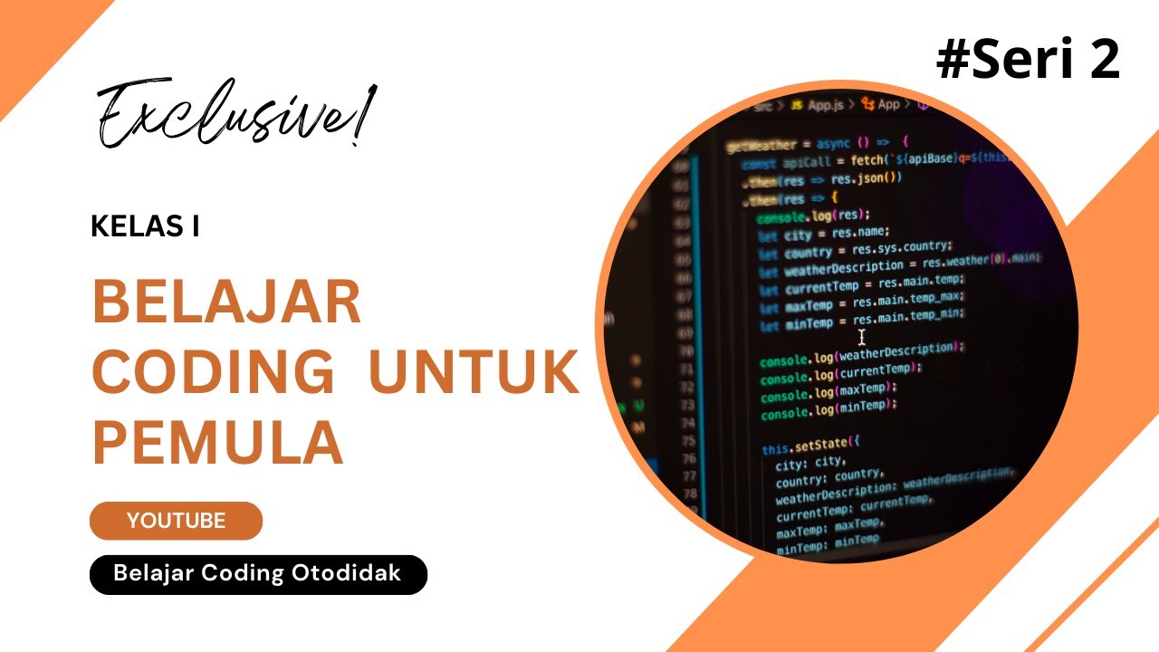 Kelas Coding Pemula #kelas 1 - YouTube