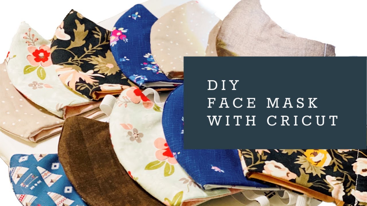 DIY Face Mask With Cricut - YouTube