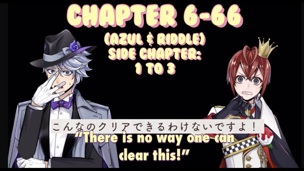 ENG SUB | Chapter 6-66 | Azul & Riddle | Side Chapter 1-3 | Twisted ...