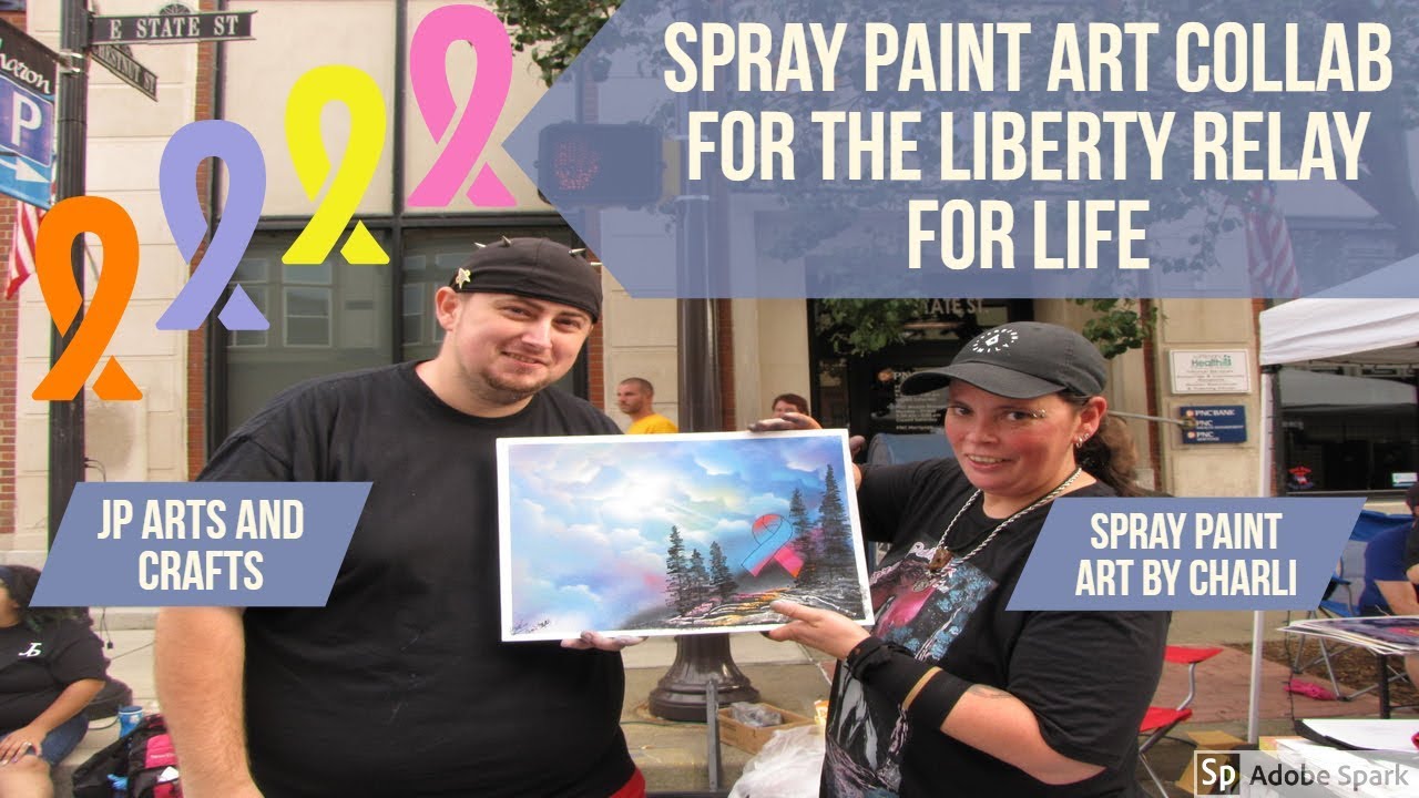 Relay For Life Spray Paint Art Collab With JP Arts and Crafts - Spray ...