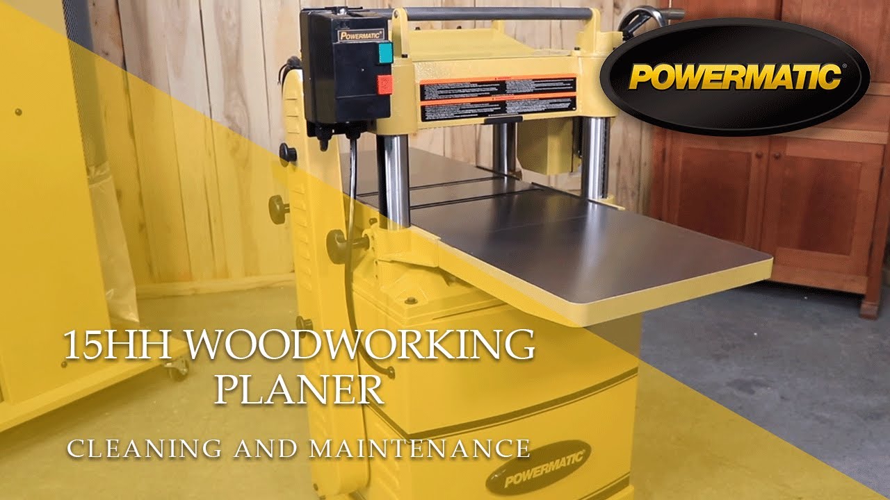 Powermatic 1791213 15HH Planer- Cleaning and Maintenance - YouTube