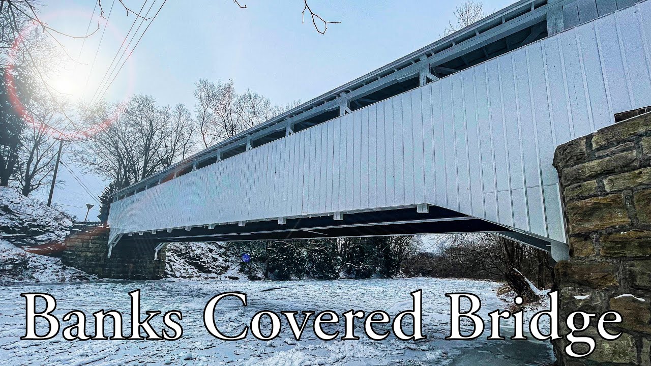 Banks Covered Bridge, Start of a new series. - YouTube