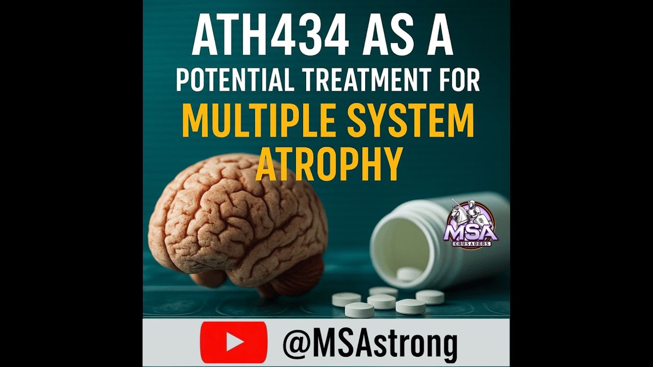 ATH434 AS A POTENTIAL TREATMENT FOR MULTIPLE SYSTEM ATROPHY - YouTube