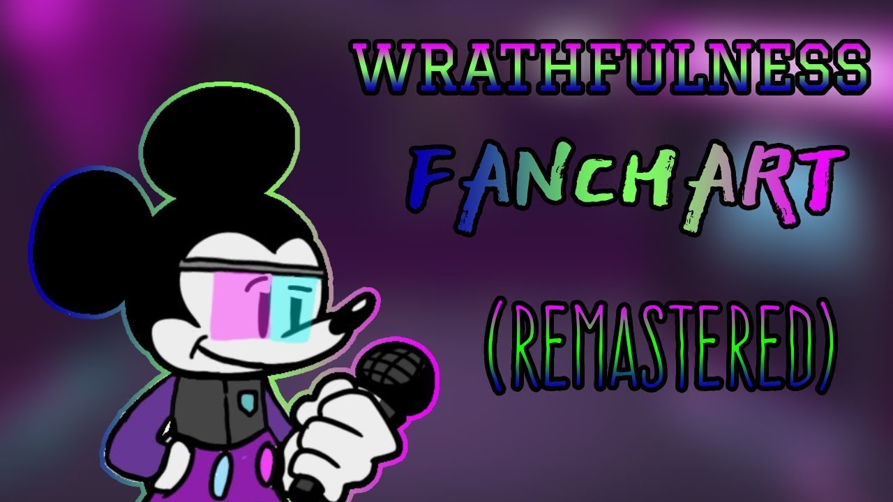 [REMASTERED] FNF "Wrathfulness" Fan Chart (Song by theshipysea) (New ...