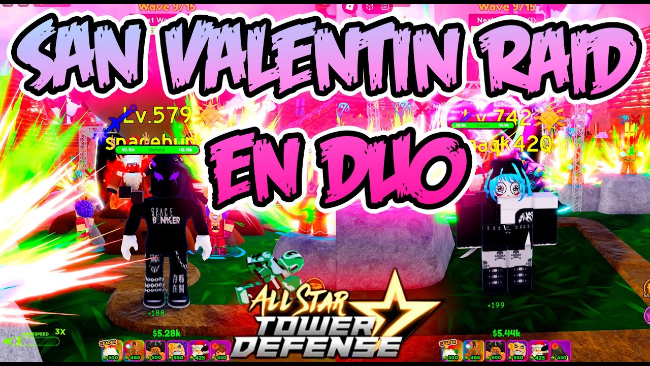 💘SAN VALENTÍN RAID EN DUO (HOW TO DUO) 💕🌟ALL STAR TOWER DEFENSE 🌟# ...