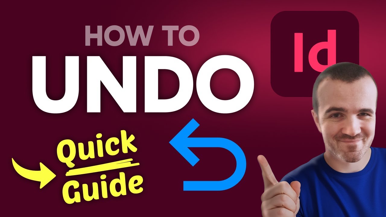 How to UNDO Actions in Adobe InDesign (Step by Step) 2025 - YouTube