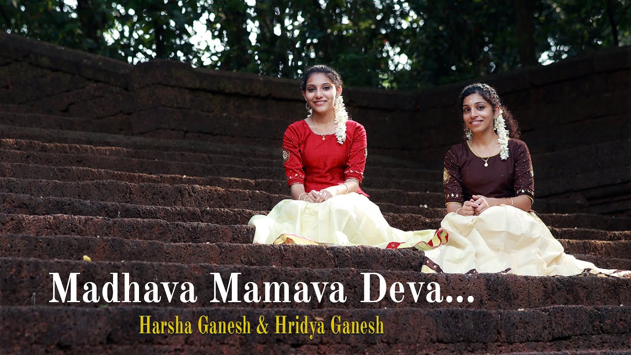 Madhava Mamava Deva | Harsha Ganesh & Hridya Ganesh | HridyaHarsham - YouTube