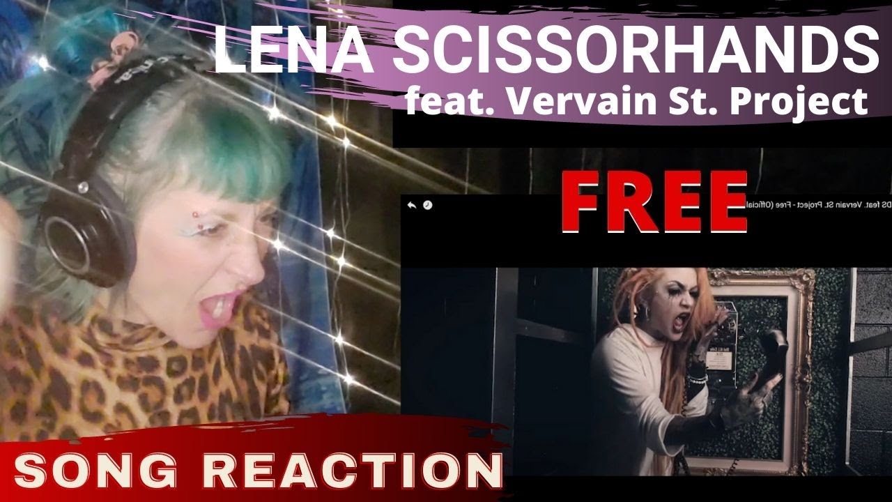 LENA SCISSORHANDS feat. Vervain St. Project - Free | Artist Song ...