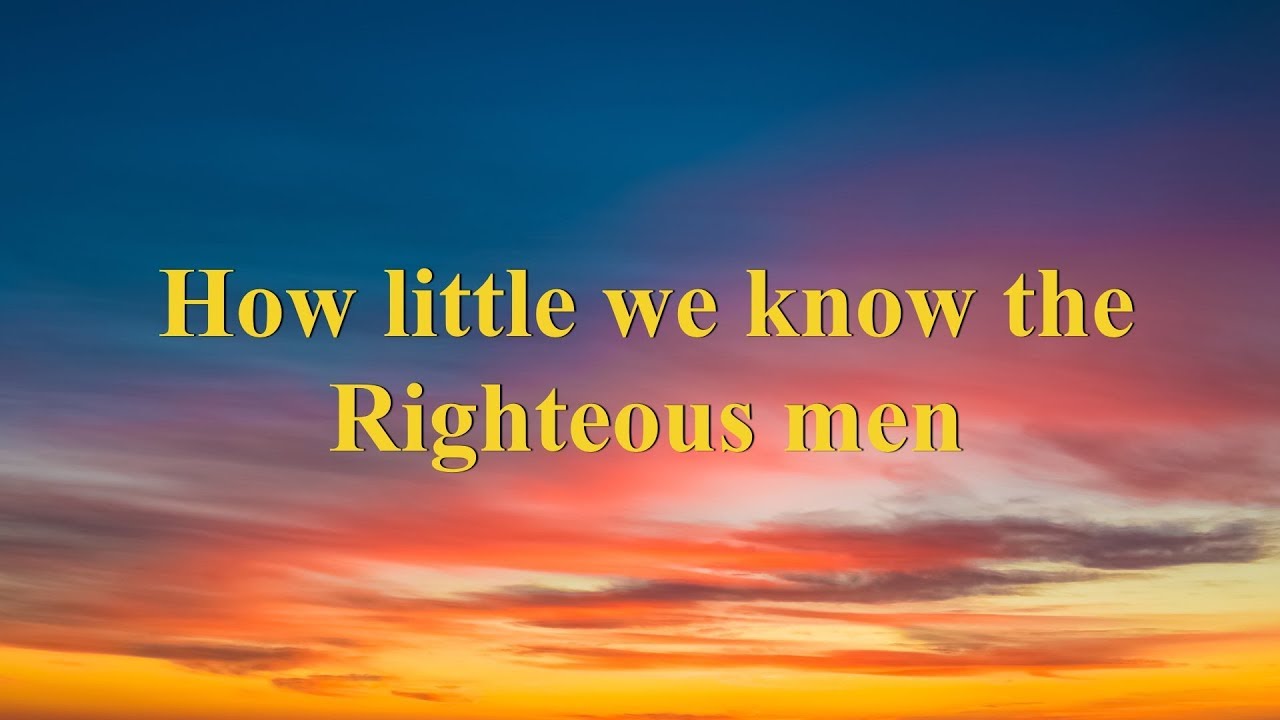 How little we know about the true level of the Righteous men - YouTube