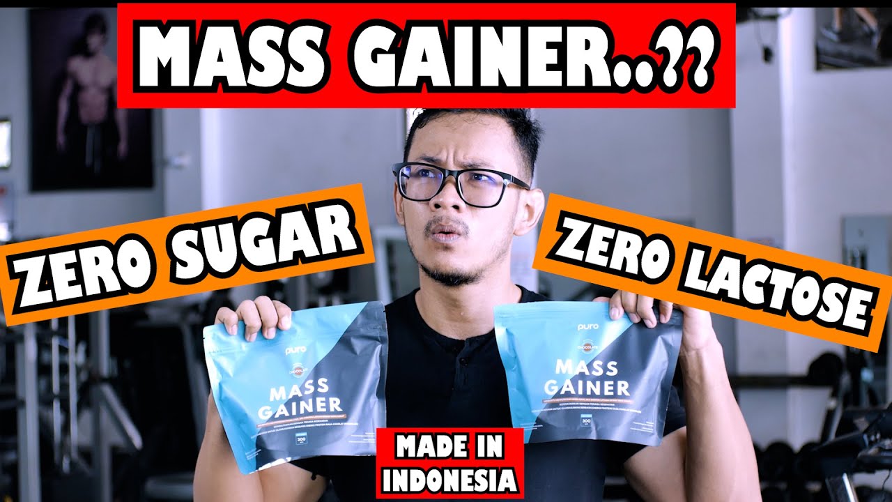 SUPLEMEN GAINER TERBAIK BUATAN INDONESIA??!! REVIEW JUJUR PURO MASS ...