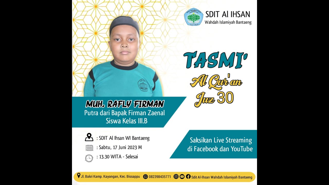 Tasmi' bersama Ananda Muh. Rafly Firman Kelas III.B Putra dari Bapak ...