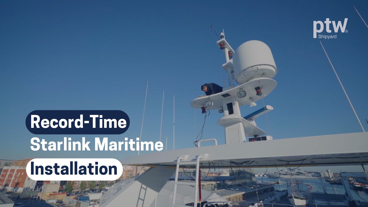 Record Time Starlink Maritime Installation | ptw Shipyard - YouTube