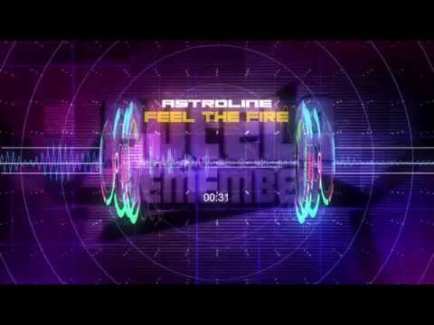 Astroline - Feel the fire - YouTube