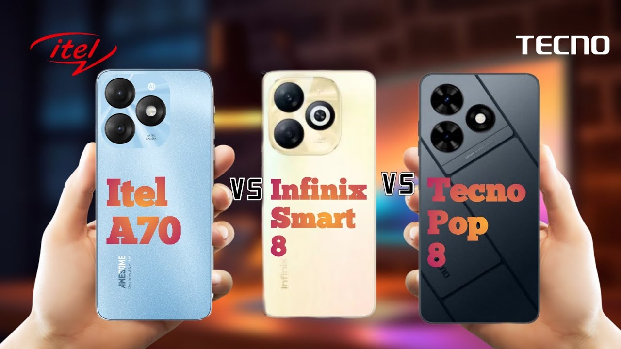Itel A70 Vs Infinix smart 8 Vs Tecno Pop 8 ll Full Comparison ll Price ...