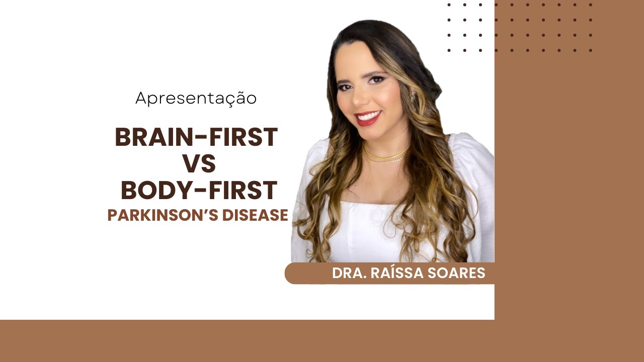 Brain-first vs Body-first - Parkinson's Disease - YouTube