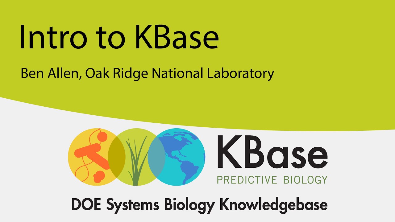 Intro To KBase 2 Feb 2022 - YouTube