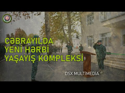 Cəbrayılda yeni hərbi yaşayış kompleksi