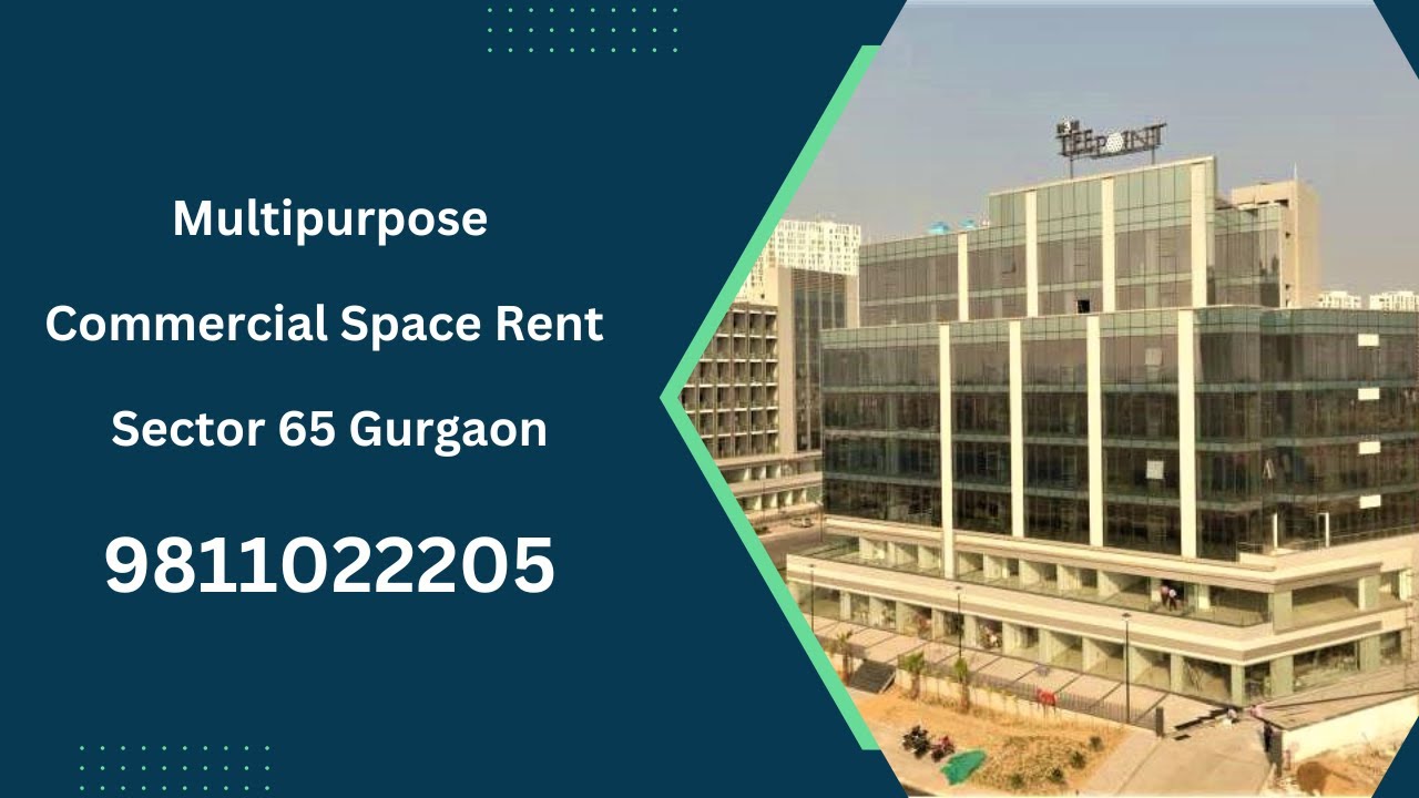 Multipurpose Commercial Space Rent Sector 65 Gurgaon 9811022205 - YouTube