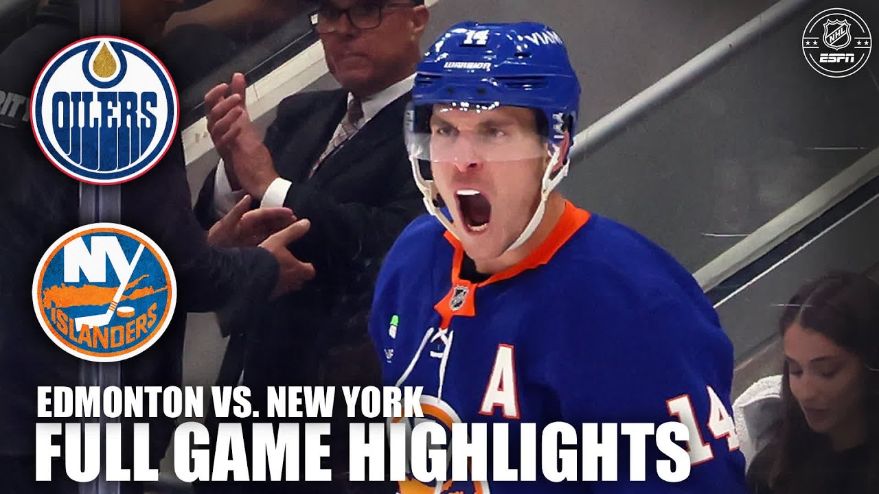 Edmonton Oilers vs. New York Islanders | Full Game Highlights | ESPN ...