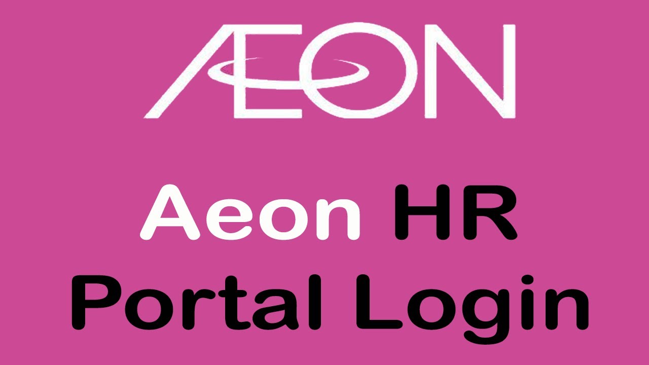 Aeon HR Portal Login | Aeon Hr Employee Portal Sign In 2022 - YouTube