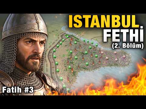 İstanbul'un Fethi (2. Bölüm) | (1453) Fatih Sultan Mehmed #3
