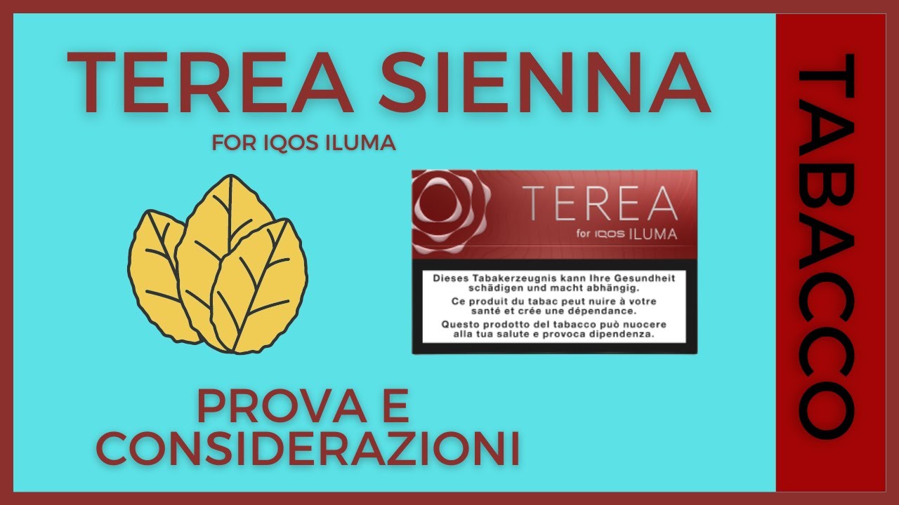 Terea Sienna | tabacco gustoso - YouTube