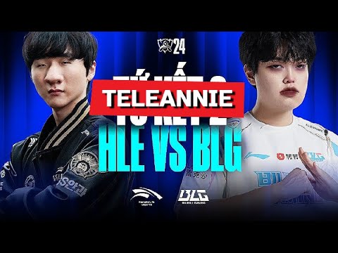 LOLSITO CHAMPAGNE LRPM HLE vs BLG ~ Worlds 2024 RESUMEN ~ Cuartos de Final | TELEANNIE - YouTube