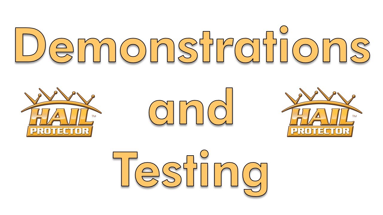 Hail Protector Testing and Demonstrations - YouTube