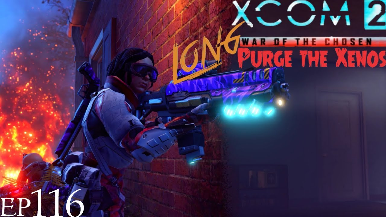 XCOM2 LWotC Beta3 Purge the Xenos - Ep 116 - YouTube