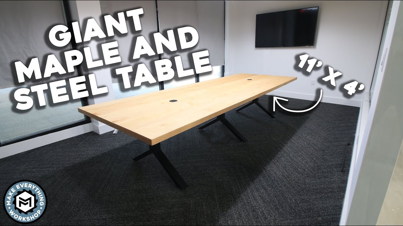 Making a Giant Maple and Steel Conference Table - YouTube