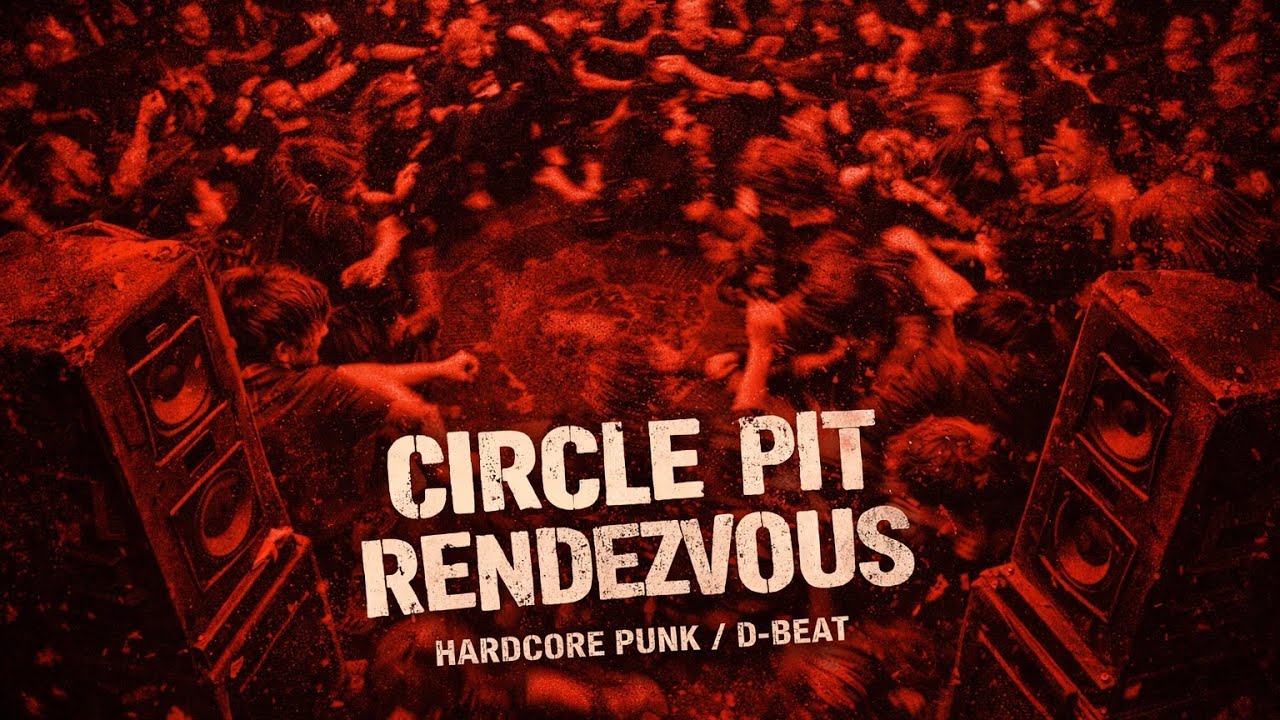 ⚡ CIRCLE PIT RENDEZVOUS (Hardcore Punk / D-beat) — mosaka - YouTube