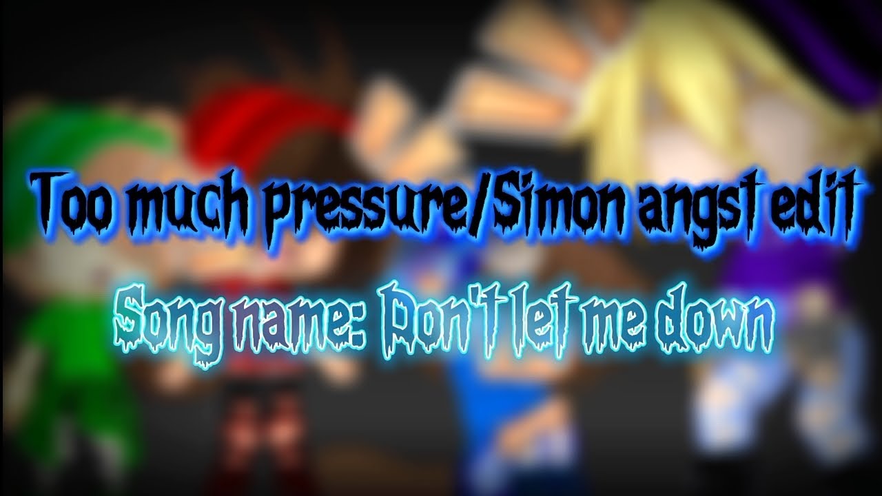 Simon angst 💔😔 (Cause I didn't know what else to make) - YouTube
