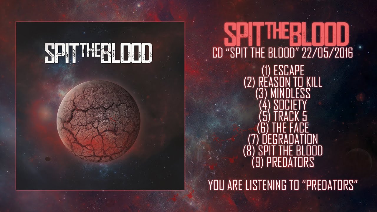 Spit The Blood - Predators - YouTube