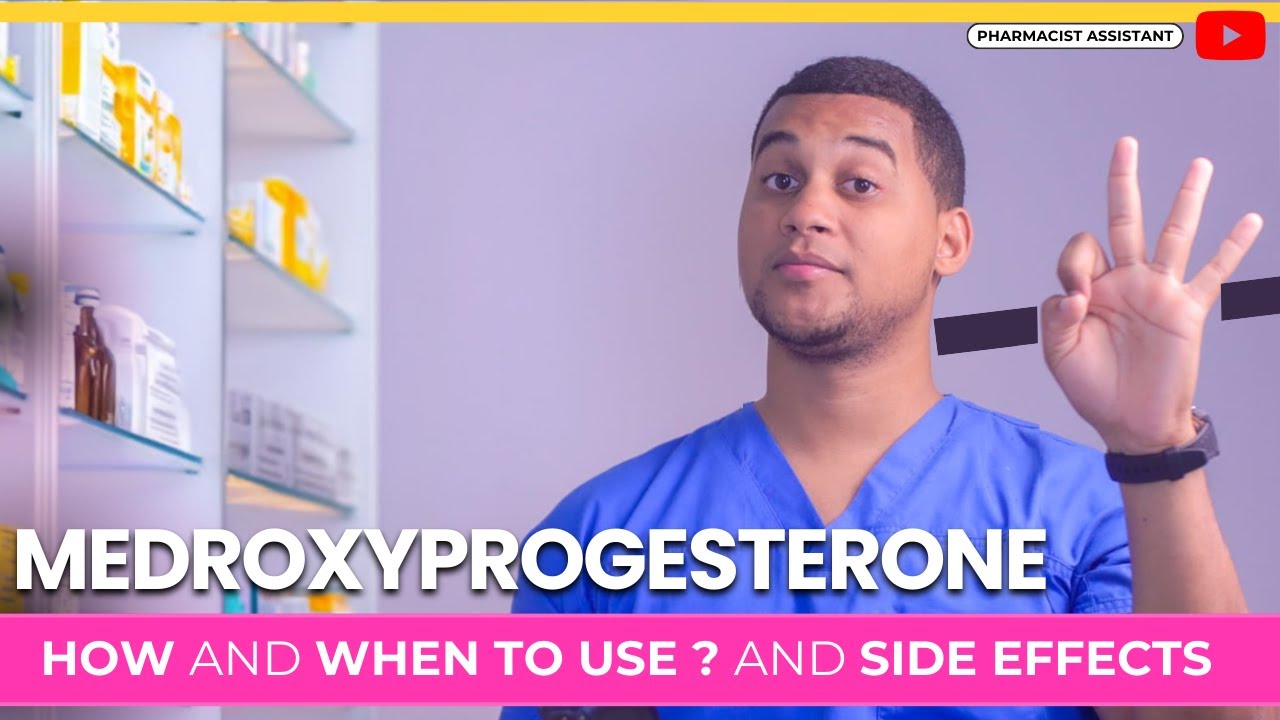 Medroxyprogesterone: How to Use It & 3 Common Side Effects - YouTube