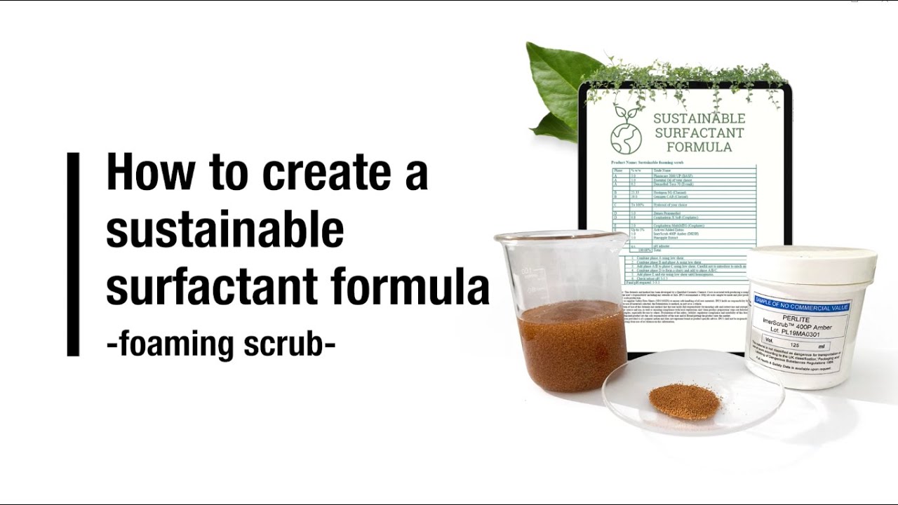 How to create a sustainable surfactant formula - foaming scrub - YouTube