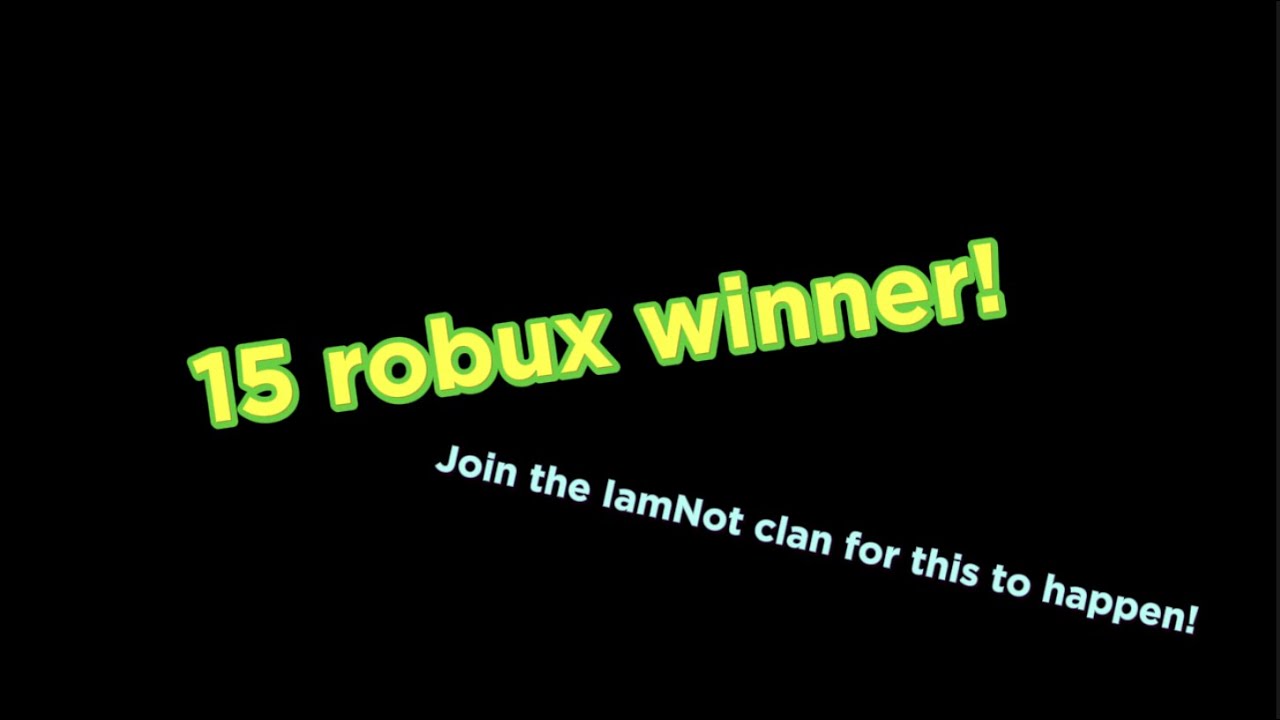 15 robux winner! - YouTube