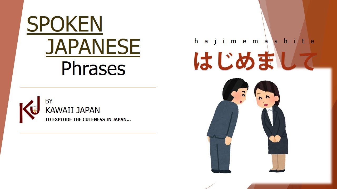 Spoken Japanese | Phrases | Hajimemashite - YouTube