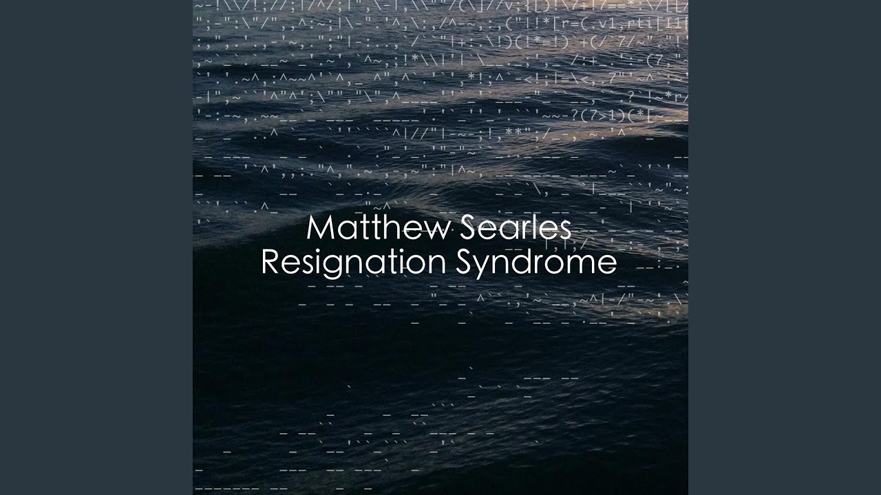 Resignation Syndrome - YouTube Music
