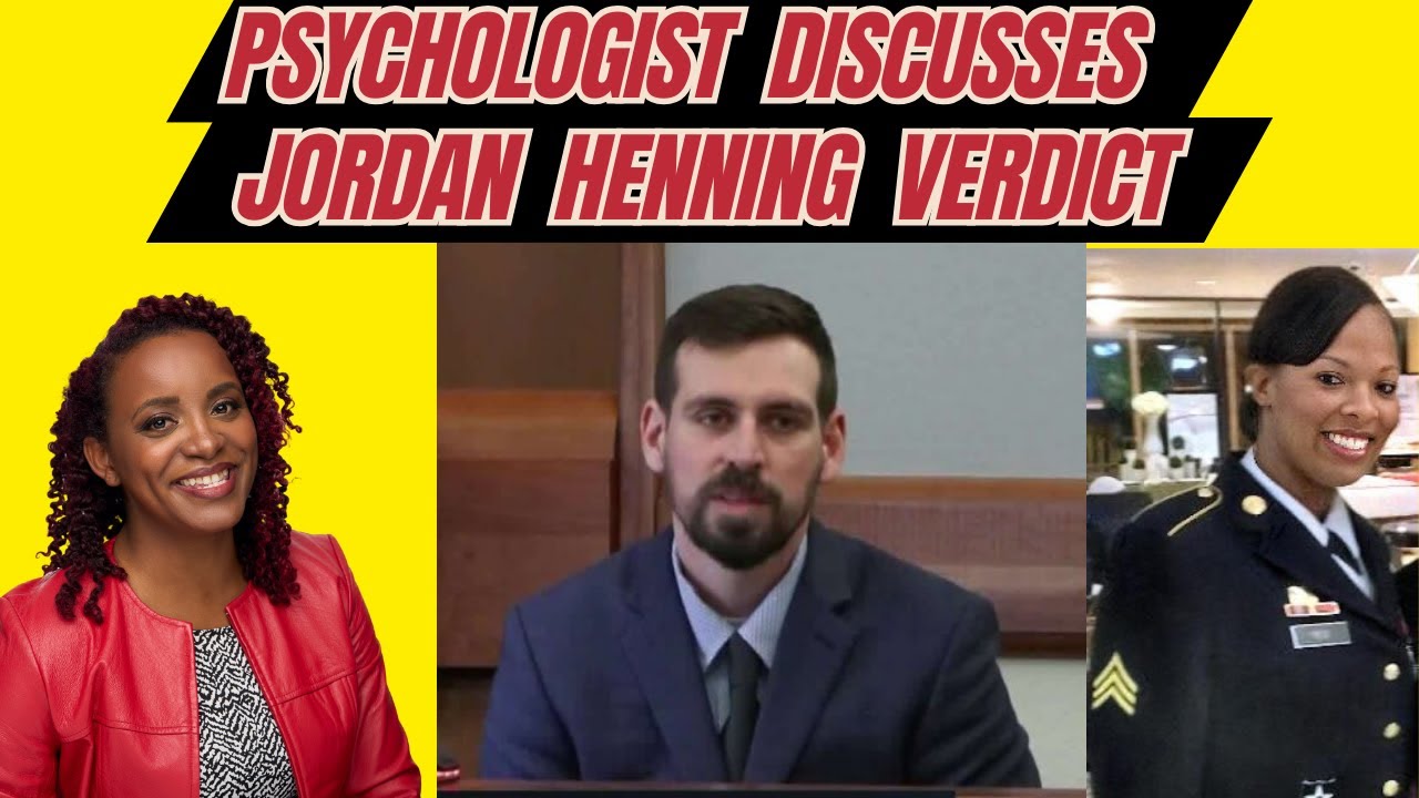Psychologist Reviews Jordan Henning Verdict - YouTube