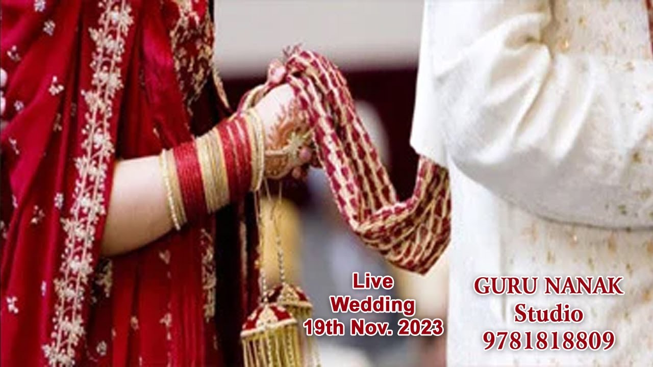 Live Wedding 19.11.2023 GURU NANAK STUDIO, GANNA PIND (S. Parvinder ...