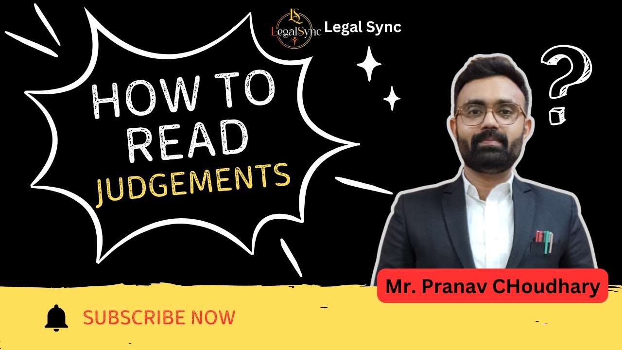 How to Read Judgments?? Master the Art of Judgment Reading | Legal Sync ...