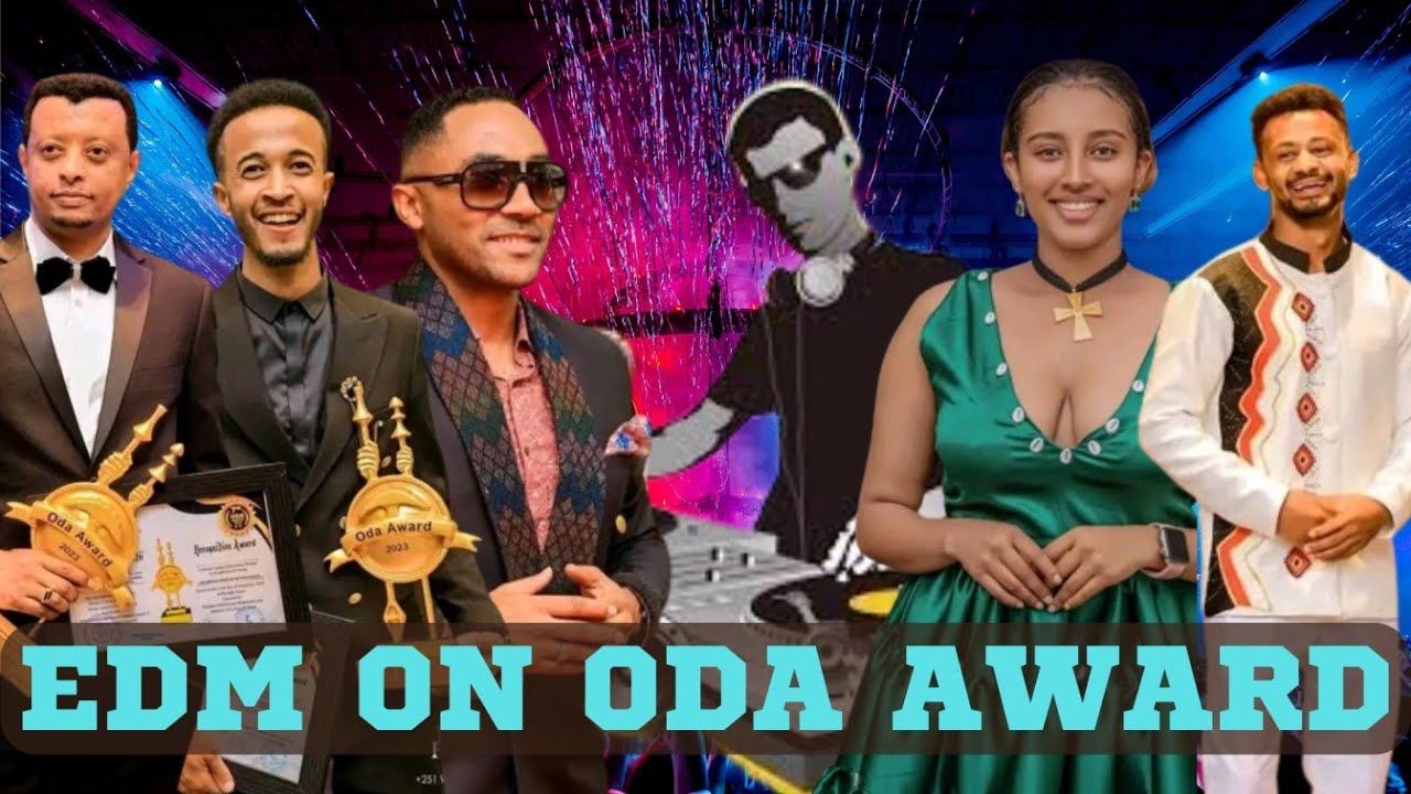 YOMIYU EDM AFAAN OROMO 7TH ODA AWARD 2023 LIVE BEST PERFORMANCE | 7ኛ ኦዳ ...