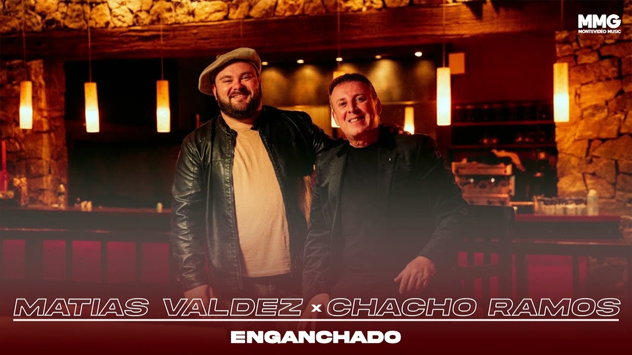Matias Valdez x Chacho Ramos - Enganchado - YouTube