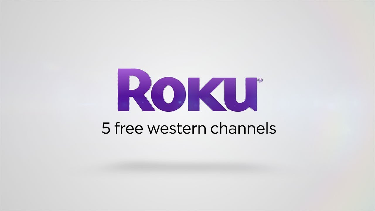 Free Westerns Channels | Roku Channel - YouTube