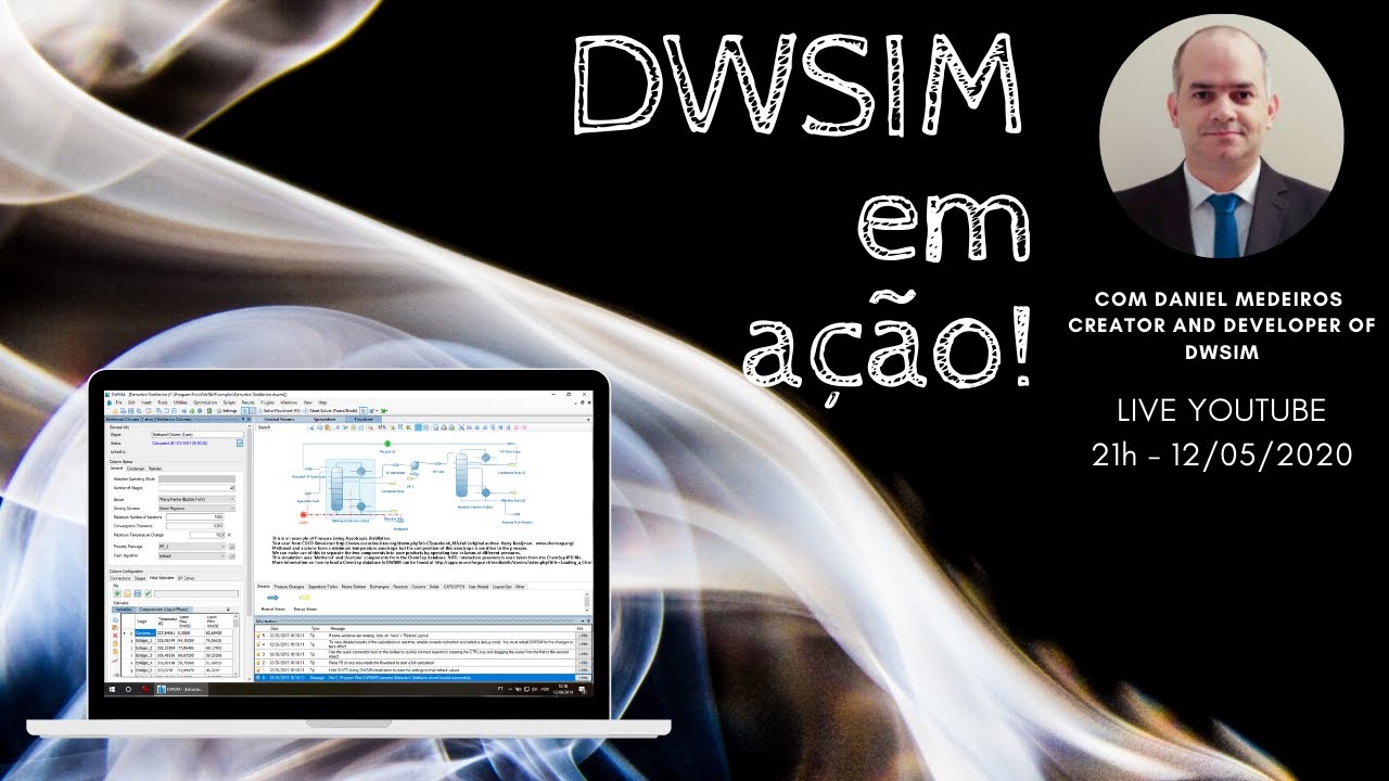 EP08 - DWSIM em Ação! Um bate-papo sensacional com Daniel Medeiros ...