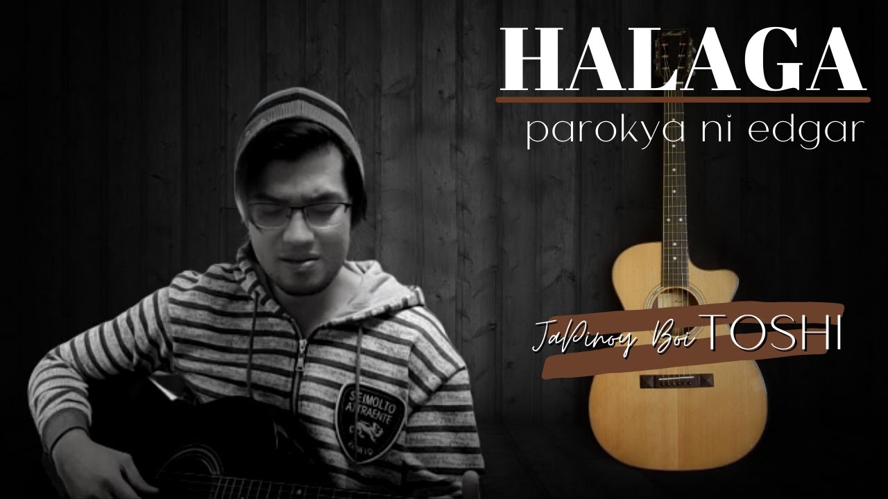HALAGA by Parokya Ni Edgar (Cover) - YouTube