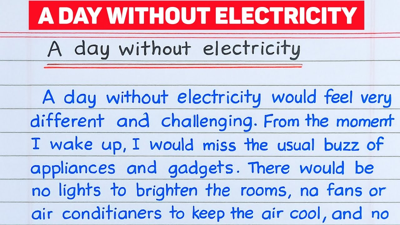 A Day Without Electricity ️ | Essay & Paragraph Writing in Beautiful ...