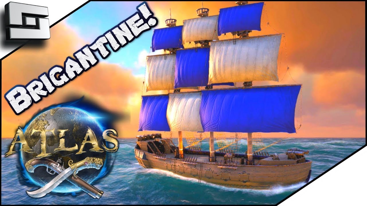 ATLAS: Brigantine COMPLETED! Atlas Gameplay / Let's Play E8 - YouTube