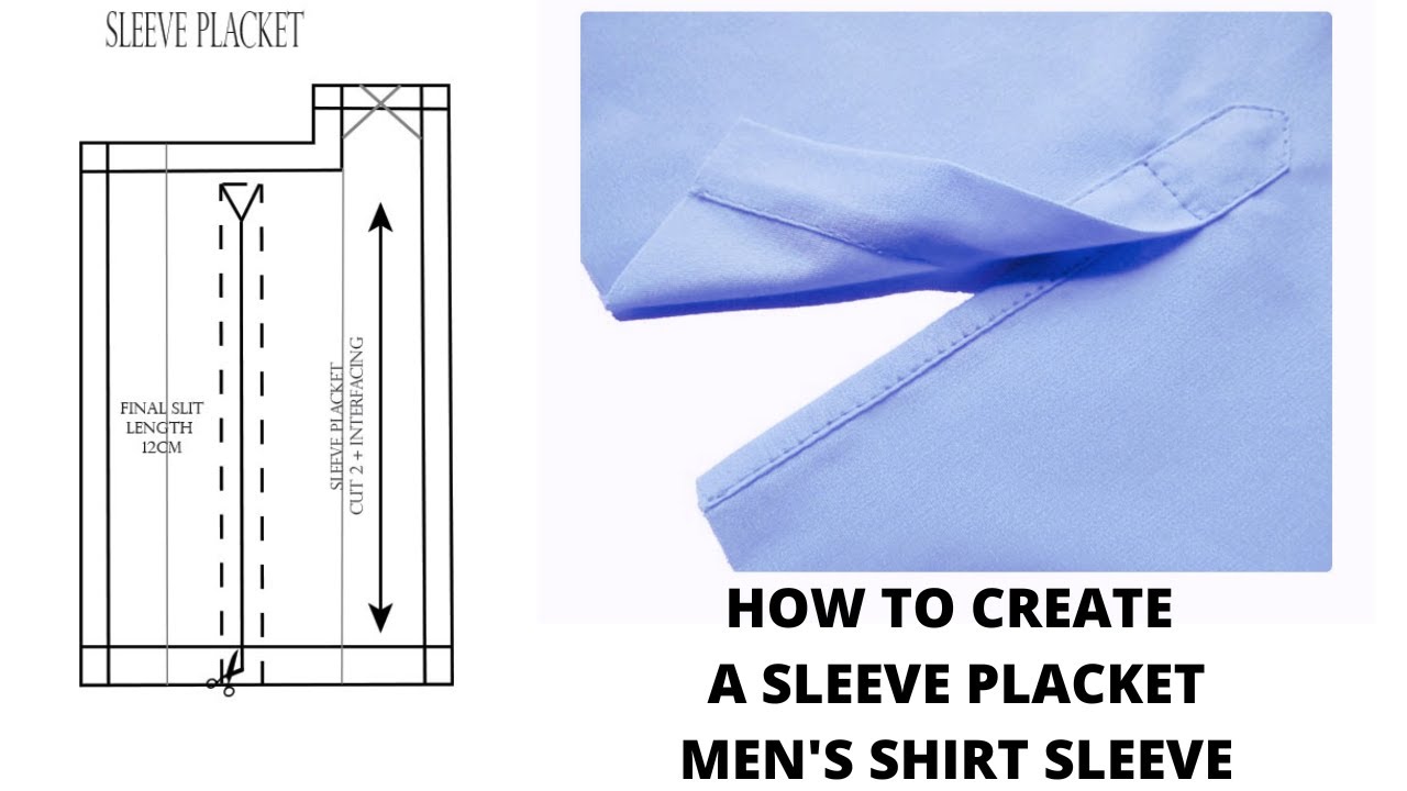 How to Cut and Sew a Sleeve Placket for a Male Shirt. - YouTube