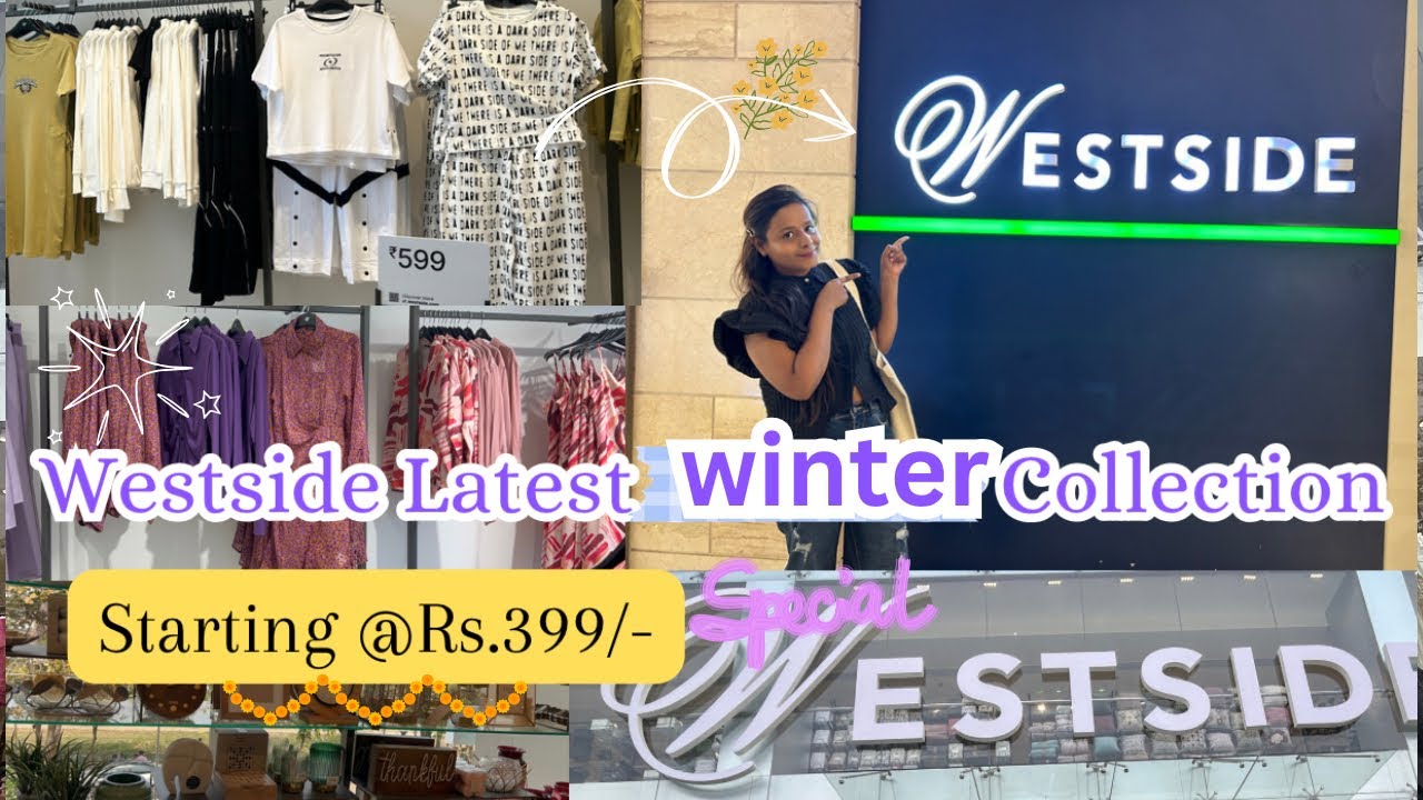 Westside|Westside Winter Collection 2024|westside haul|westside latest ...